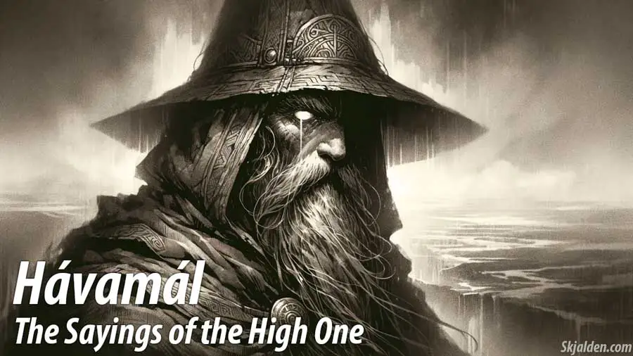 The Hávamál | The Sayings of the High One